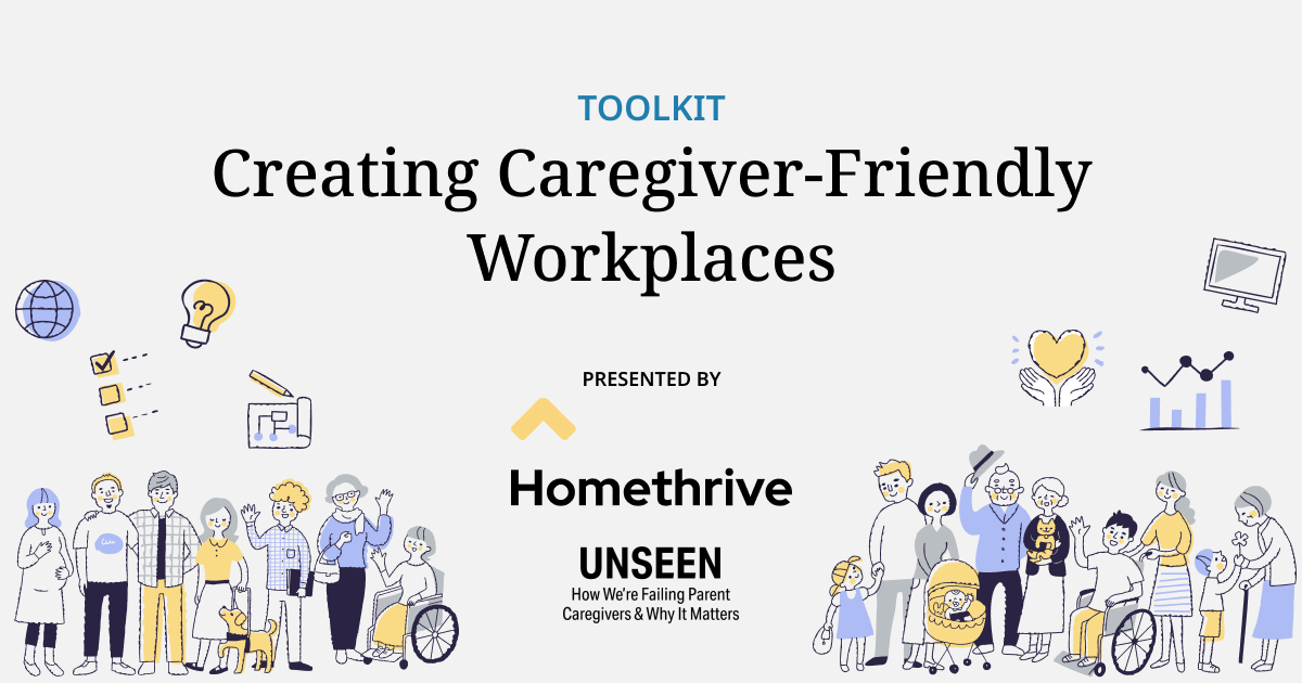 Toolkit: Creating Caregiver-Friendly Workplaces