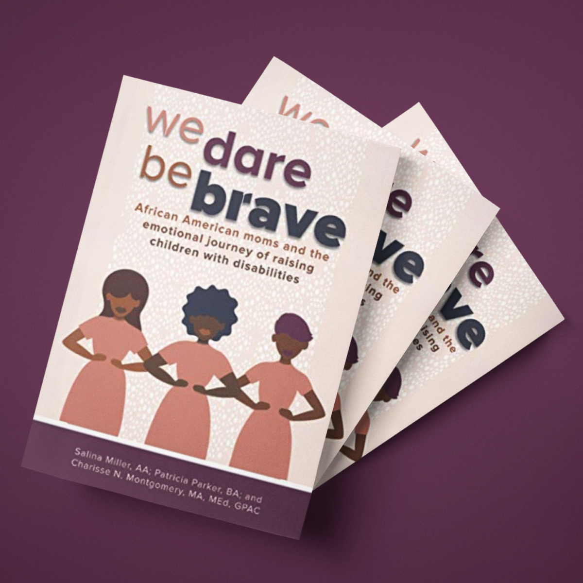 We Dare Be Brave - Caregiver Toolbox - UNSEEN